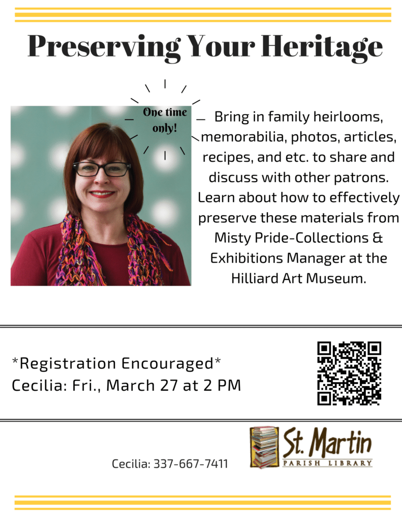 Preserving Your Heritage Program | St. Martin Parish Library